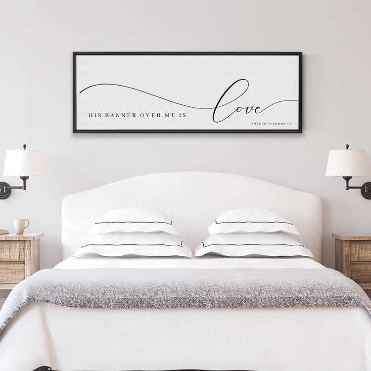 His Banner Over Me Is Love | Scripture Wall Art | Song Of Solomon 2:4 ...