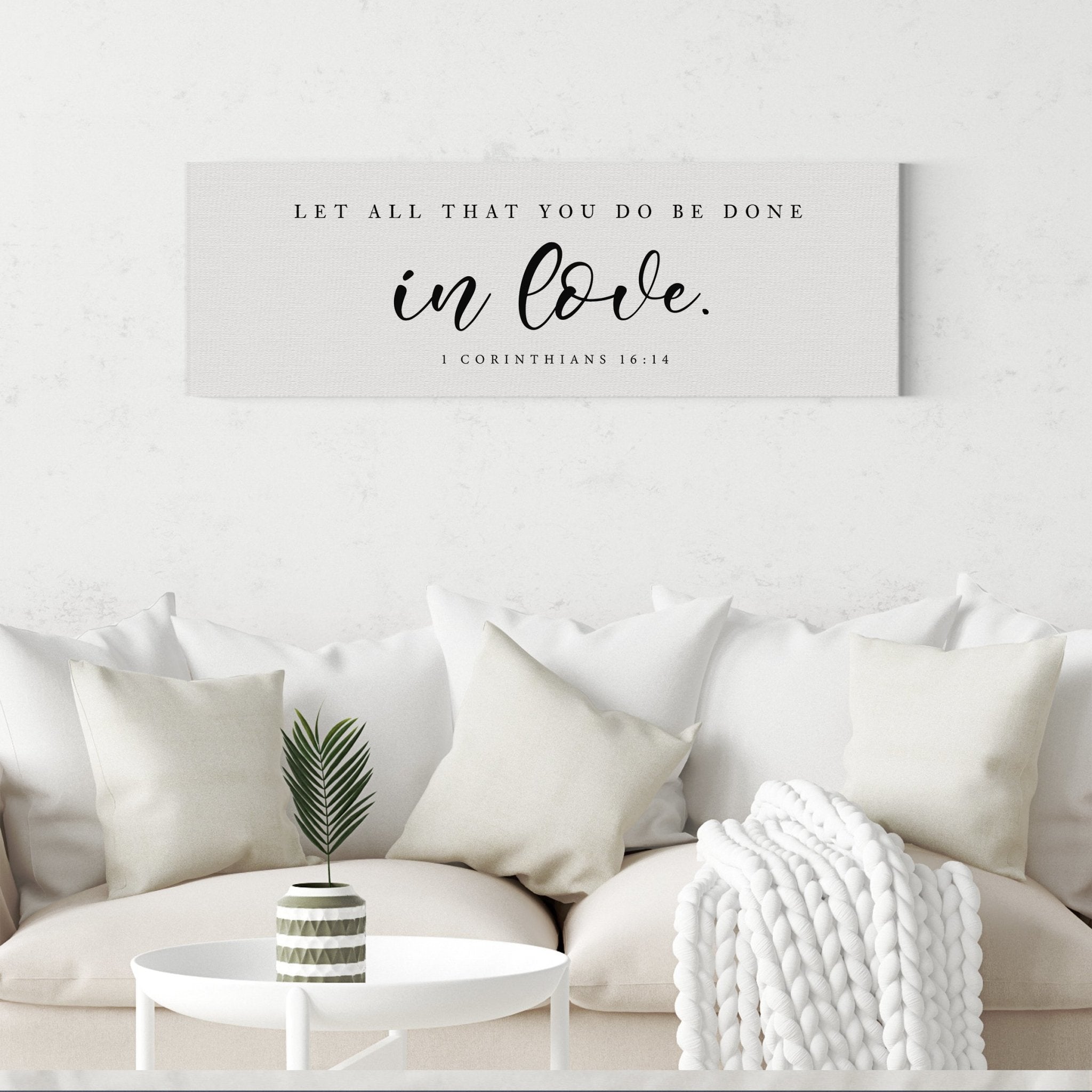 Bible Verse Wall Art | 1 Corinthians 16:14 | Be Done In Love – Forever ...