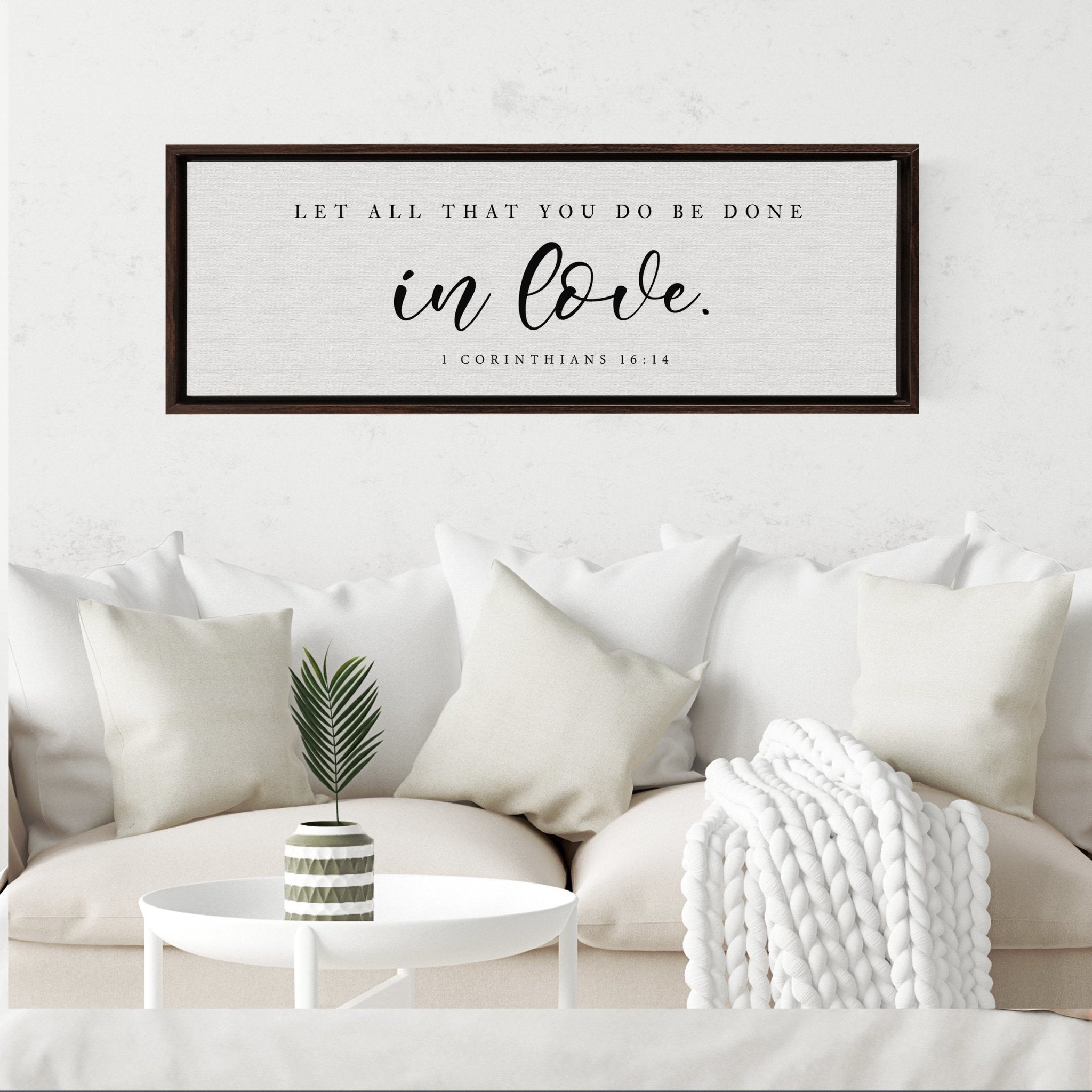 Bible Verse Wall Art | 1 Corinthians 16:14 | Be Done In Love – Forever ...